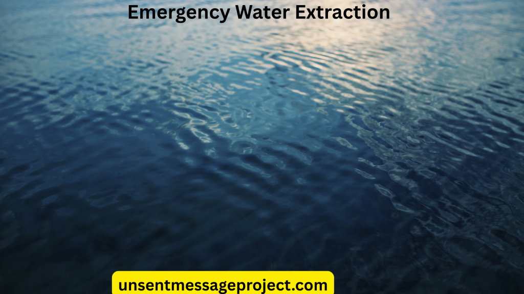 Emergency Water Extraction: Why Speed Matters - Unsent Message Project